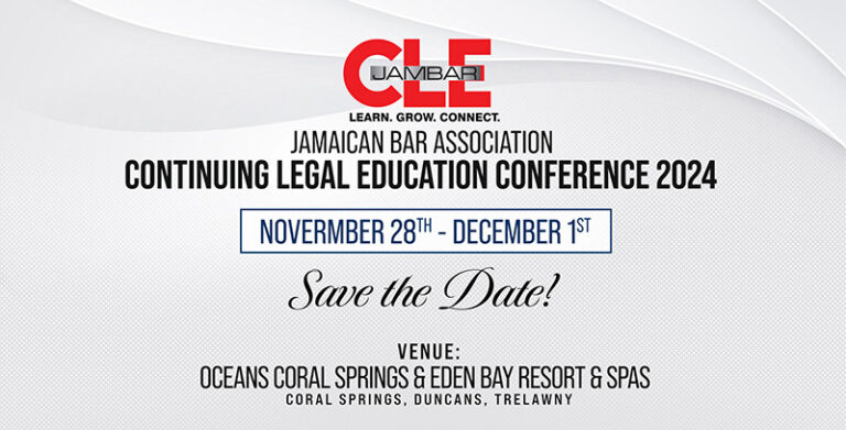 The Jamaican Bar Association | Jambar Annual Flagship Conference 2024